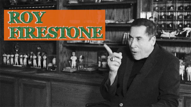 Roy Firestone Interview